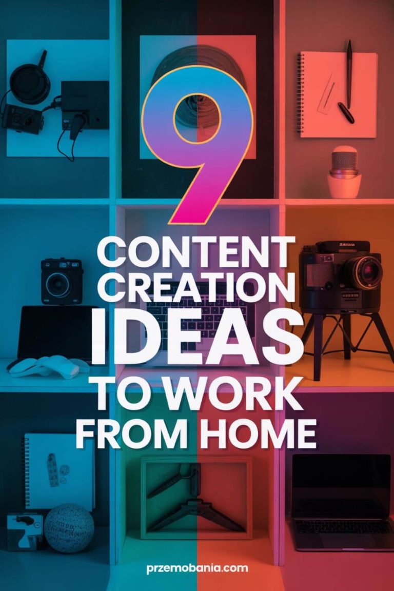 9 Content Creation Ideas to Work From Home