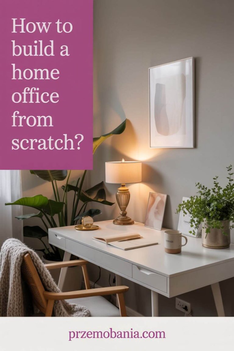How to Build a Home Office from Scratch?